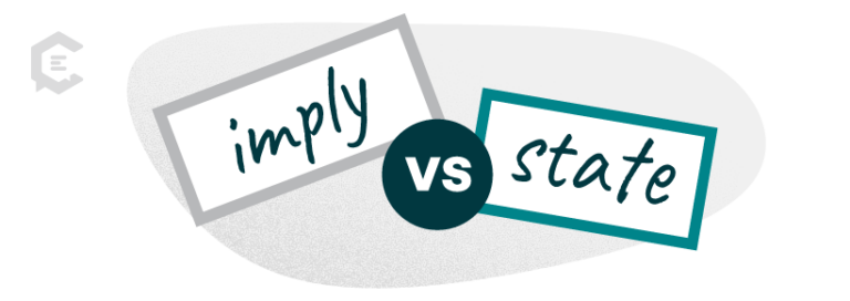 Imply vs. Infer: Definitions, Usage Examples, and More